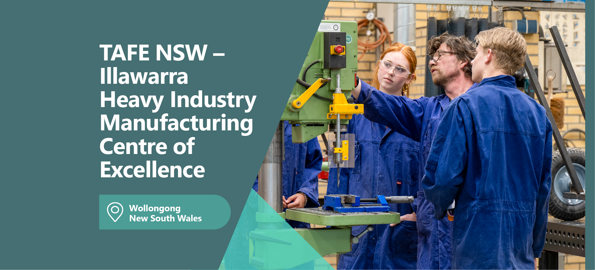 TAFE NSW Illawarra Heavy Industry Manufacturing Centre of Excellence, TAFE NSW Wollongong campus ...